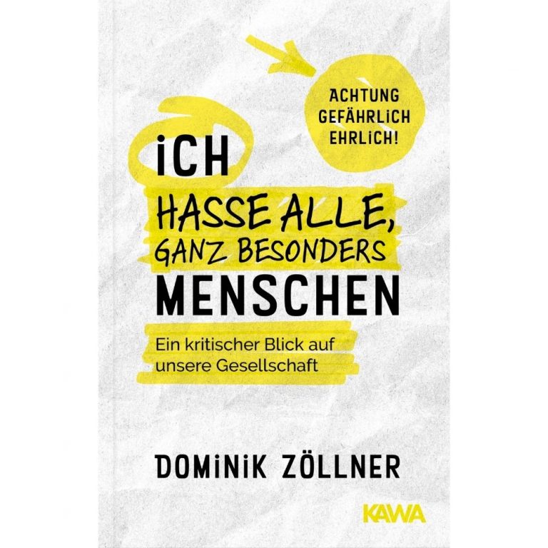 Ich hasse alle, ganz besonders Menschen (Softcover) | Stay Inspired!